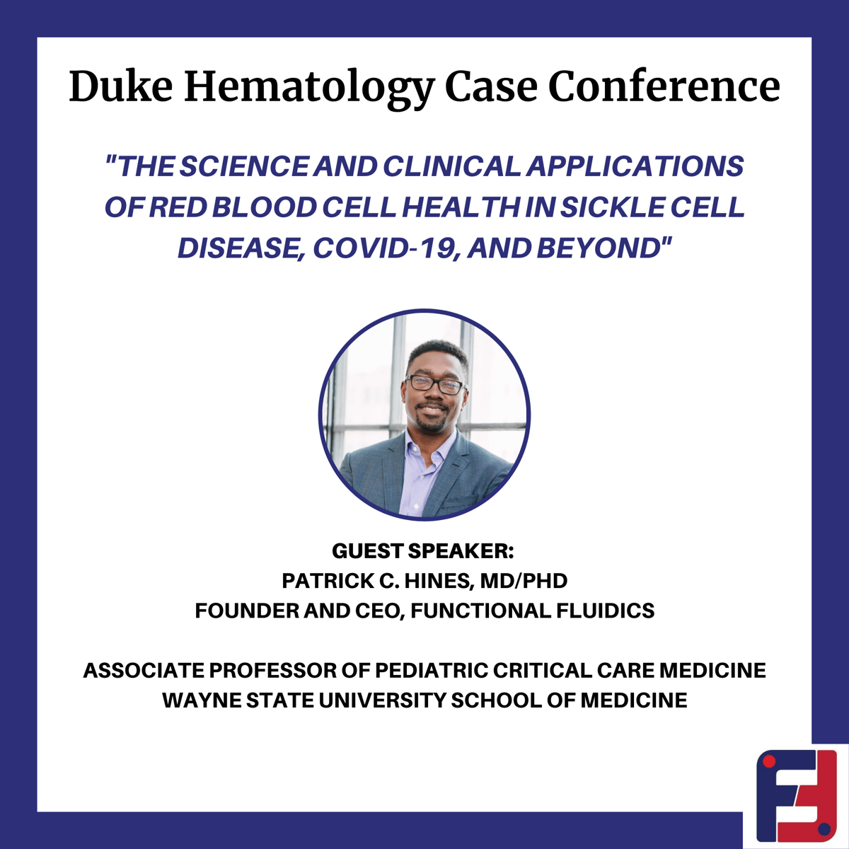 Functional Fluidics Founder & CEO, Patrick Hines, will be a guest ...